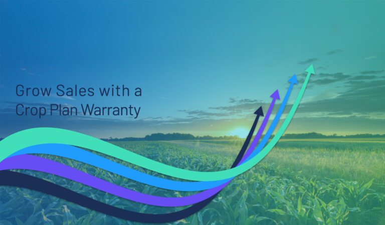 How to Grow Your Sales with a Crop Plan Warranty | Growers Edge